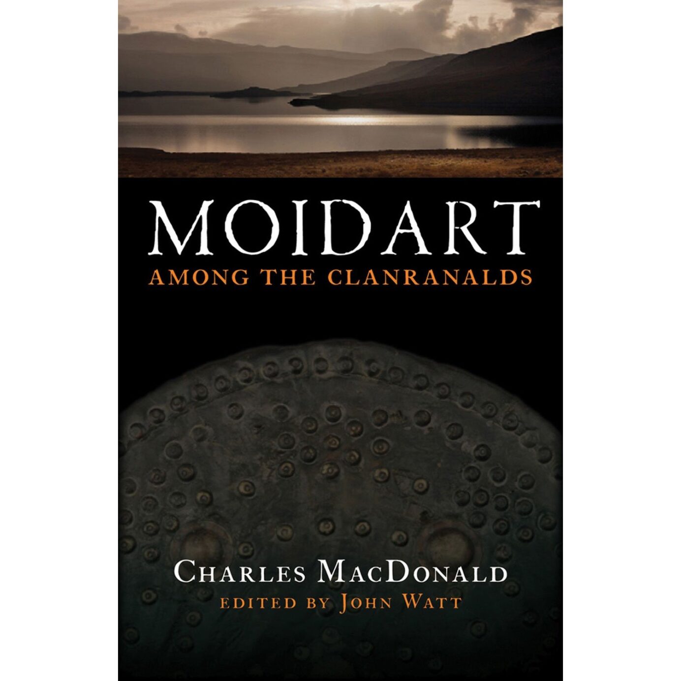 “Moidart: Among the Clanranalds” by Charles MacDonald - Society of ...